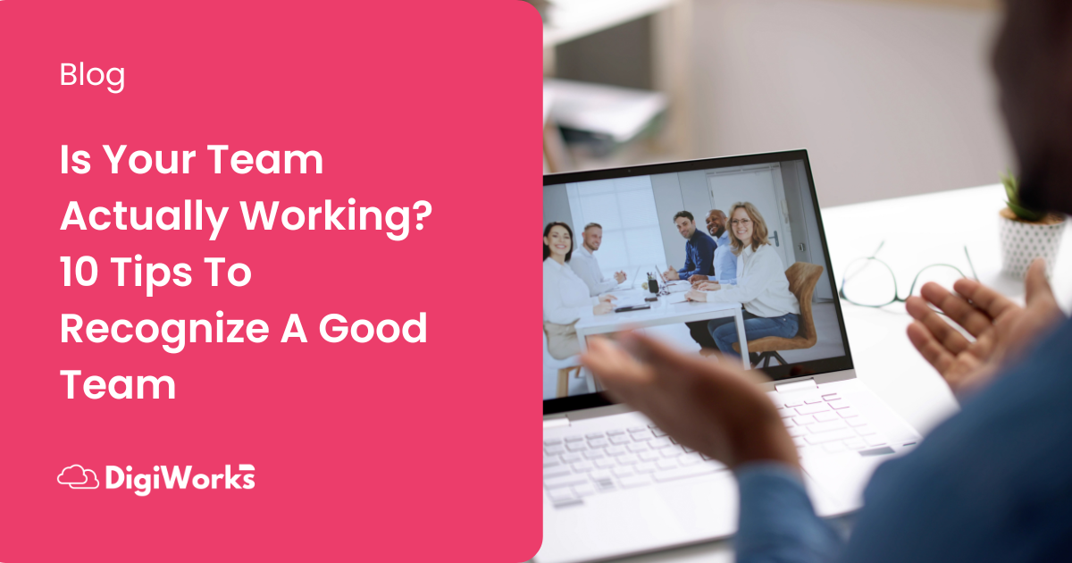 Is Your Team Actually Working?