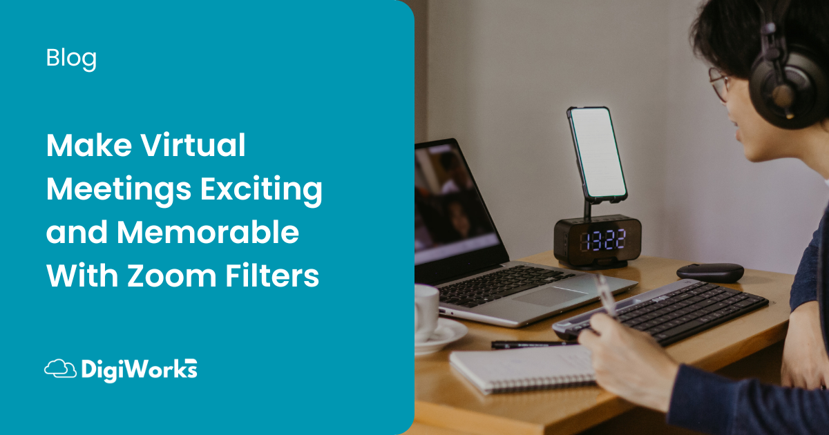 Make Virtual Meetings Exciting and Memorable With Zoom Filters
