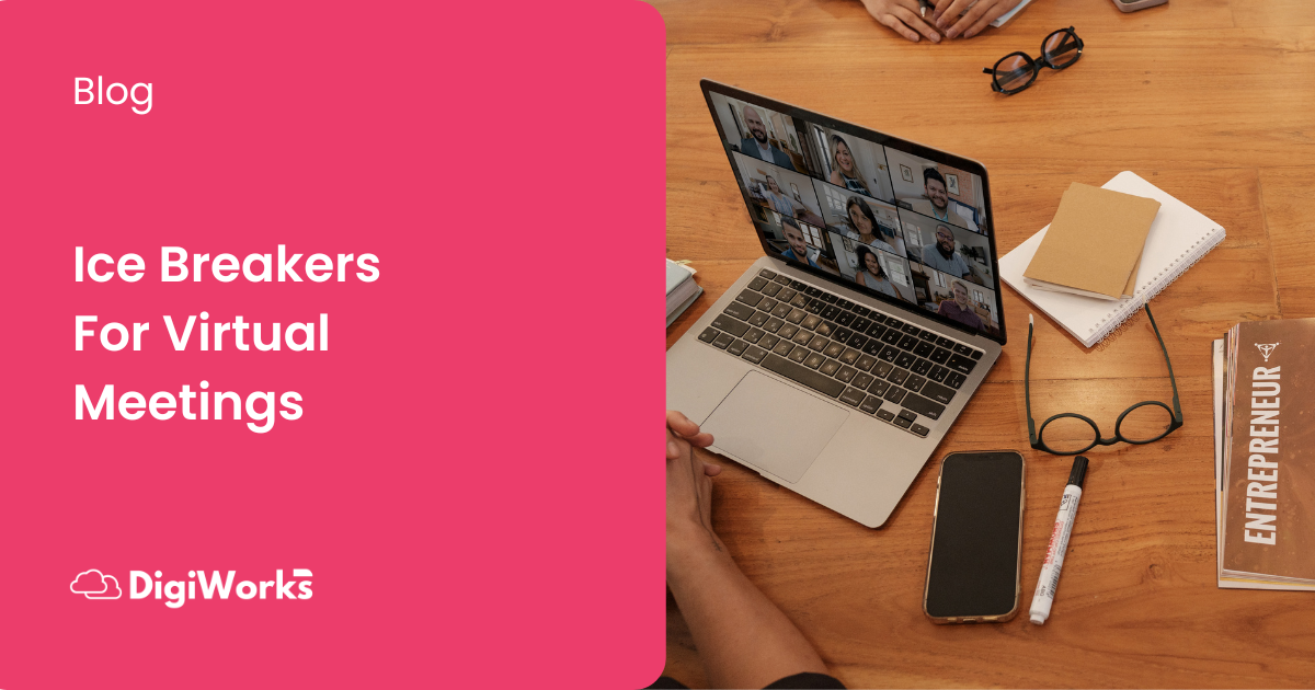 Ice Breakers For Virtual Meetings