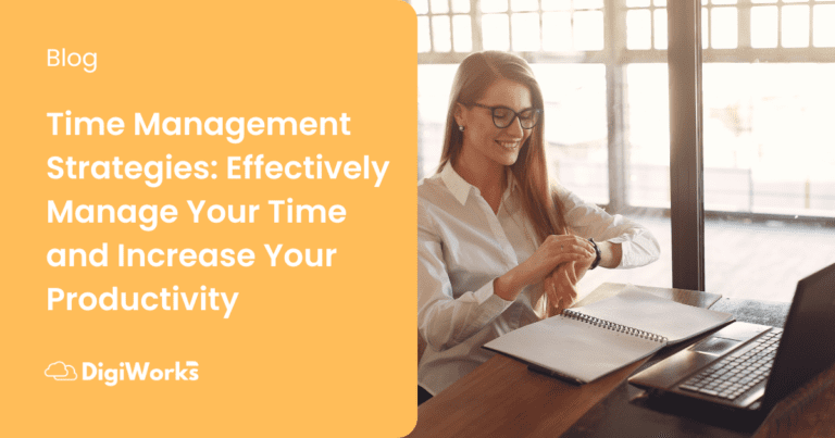 Time Management Strategies: Effectively Manage Your Time and Increase ...