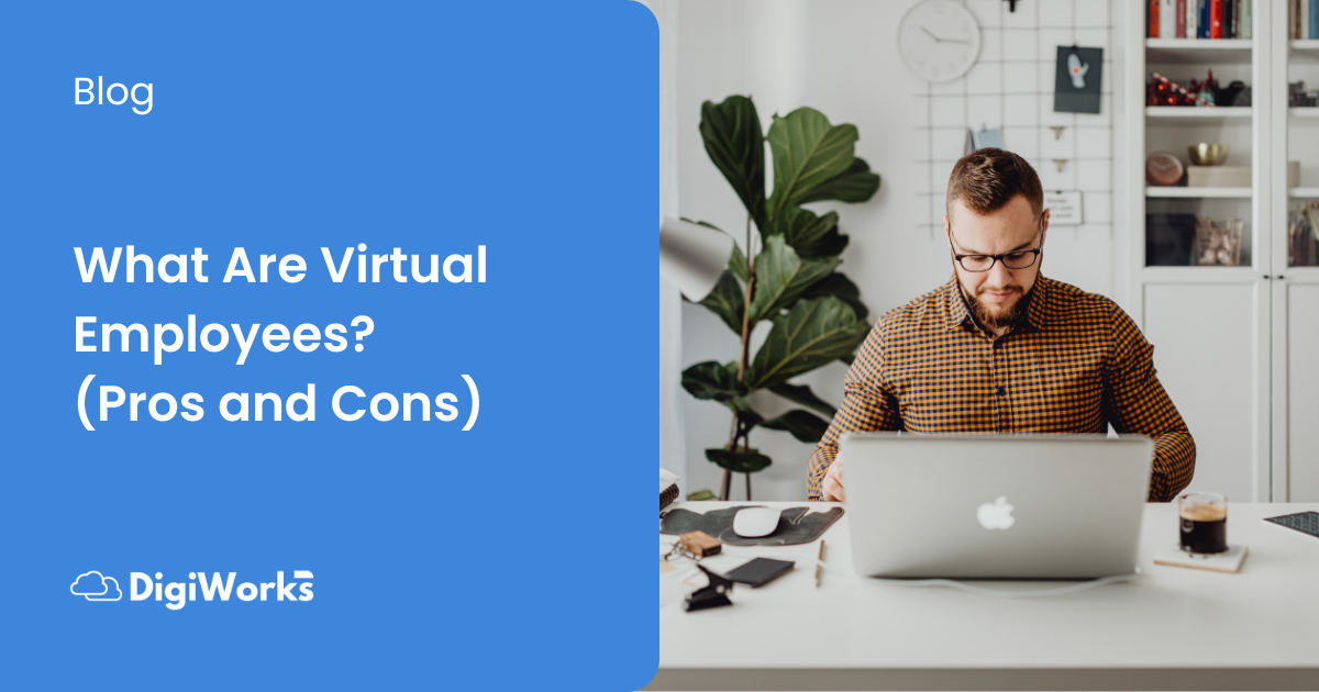 What Are Virtual Employees? (Pros and Cons)