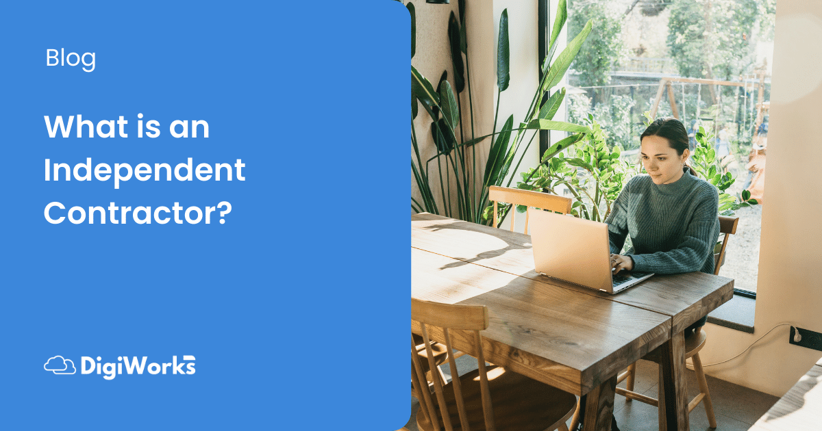 What is an Independent Contractor?
